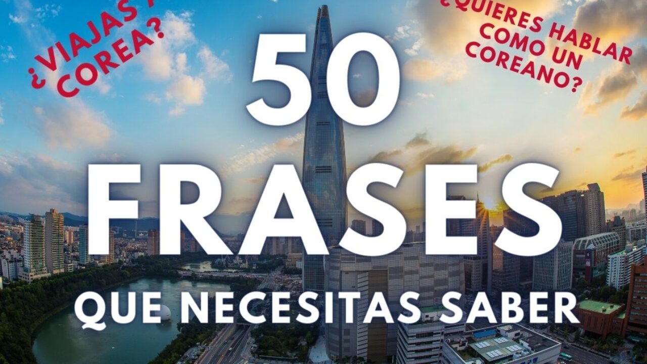 Palabras En Coreano Frases Coreanas Palabras Basicas En Coreano